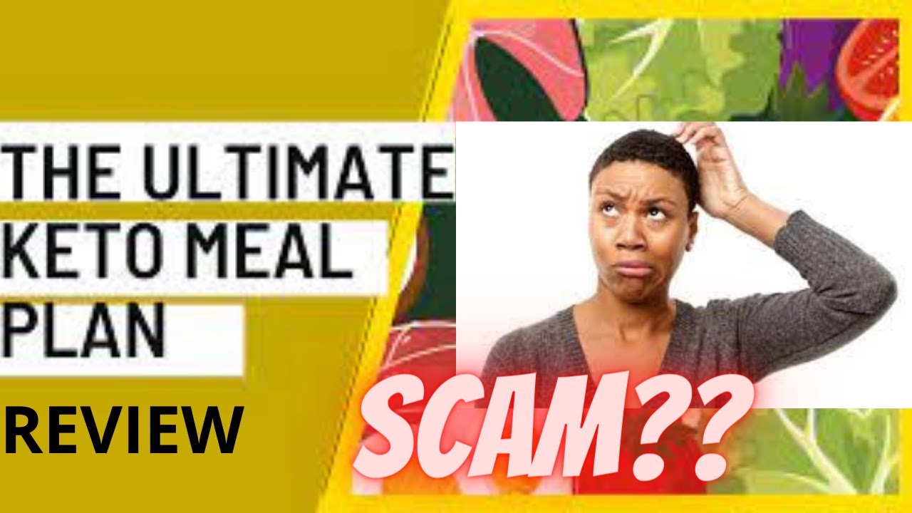 The Ultimate Keto Meal Plan Scam - The Ultimate Keto Meal Plan (A ...
